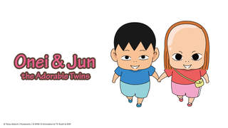 Xem trọn bộ Onei & Jun: The Adorable Twins | POPS